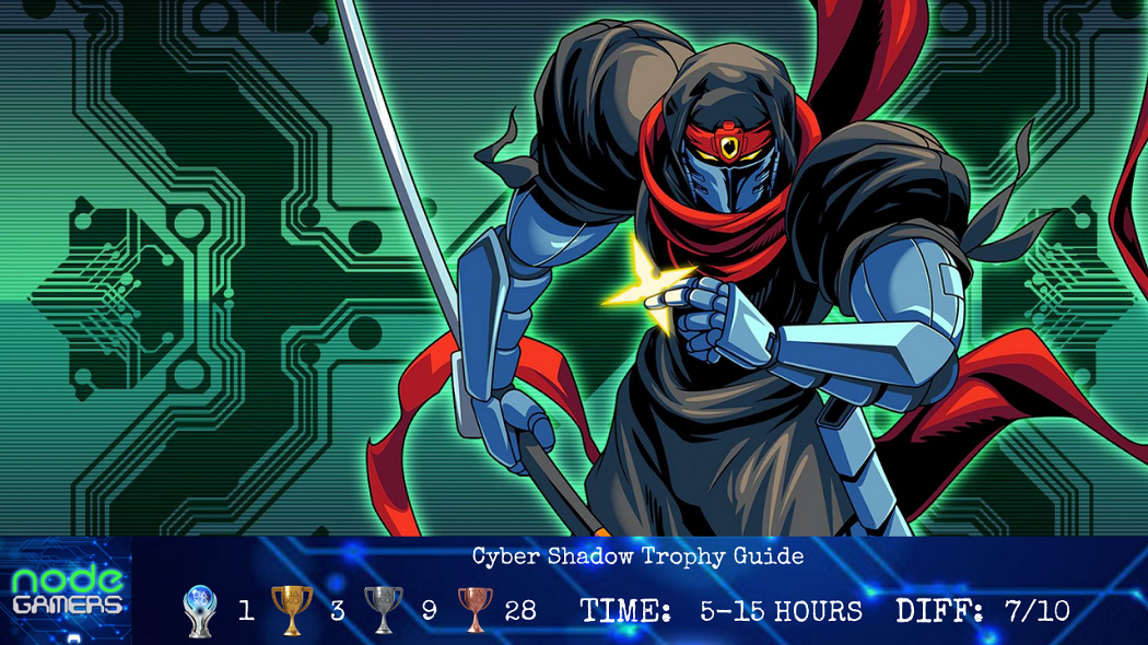 Cyber Shadow Trophy Guide – NODE Gamers