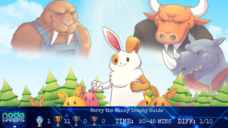 Barry the Bunny Trophy Guide – NODE Gamers