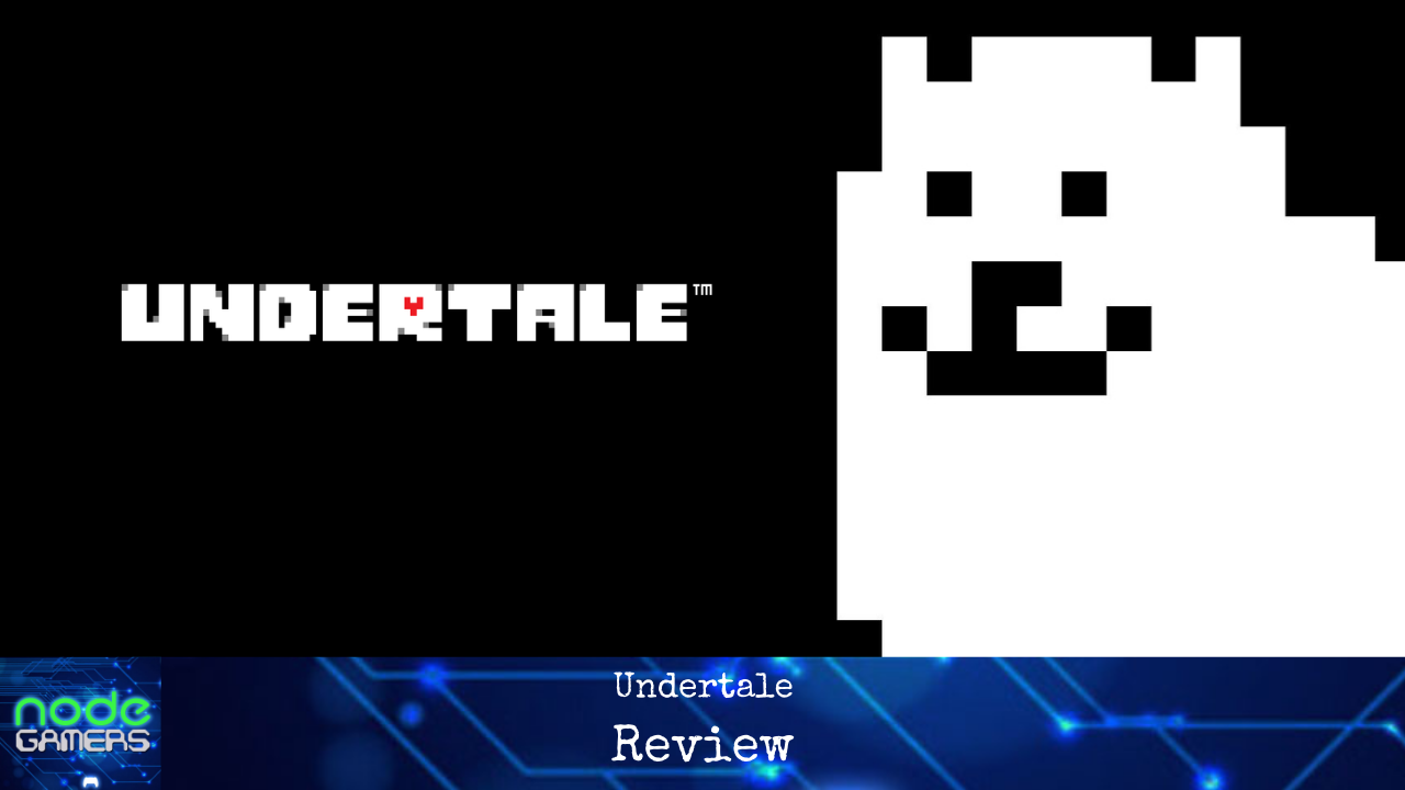 Undertale Review – NODE Gamers