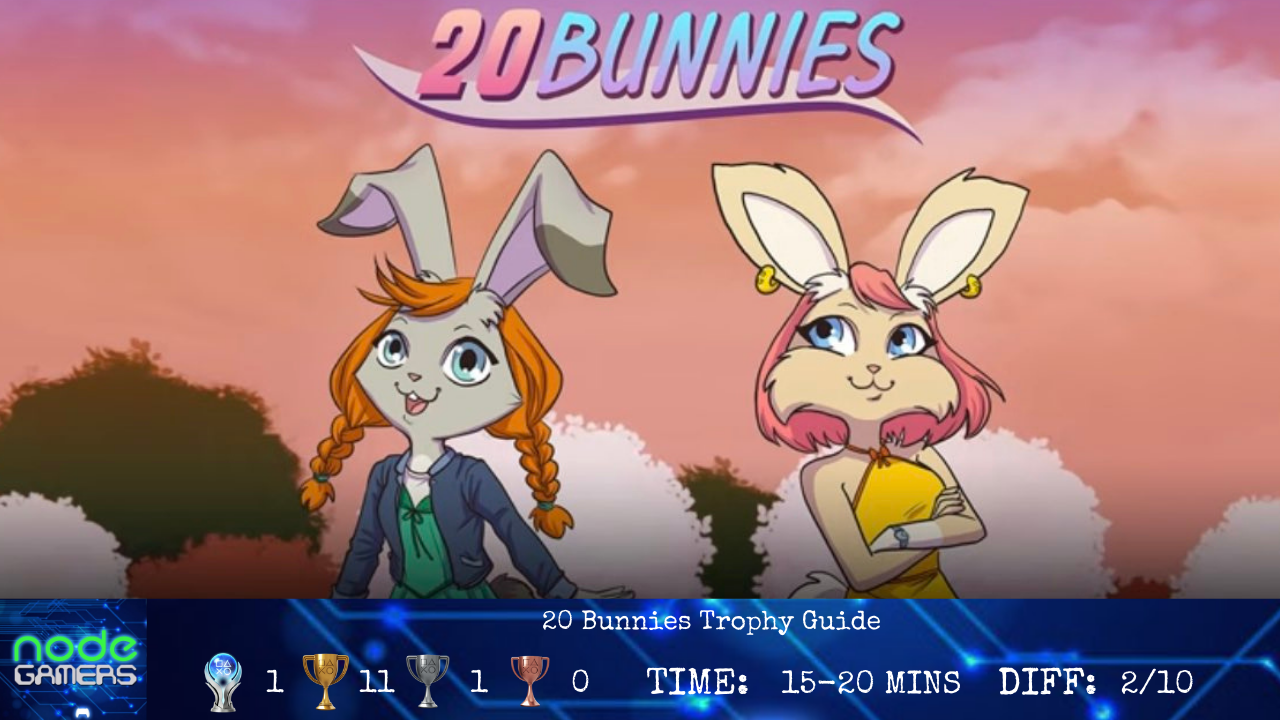20 Bunnies Trophy Guide – NODE Gamers
