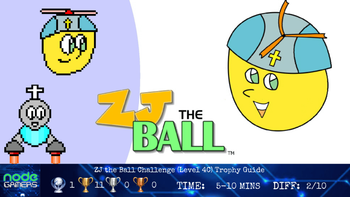 ZJ the Ball Challenge (Level 4C) Trophy Guide – NODE Gamers