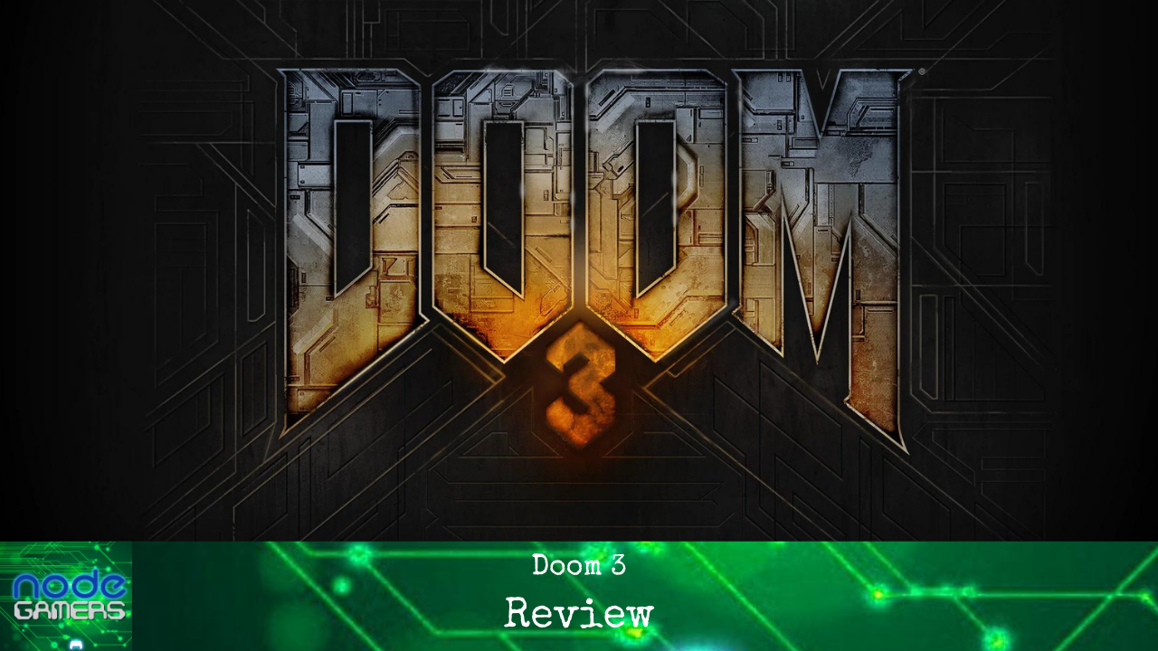 Doom 3 [PS4] Review – NODE Gamers