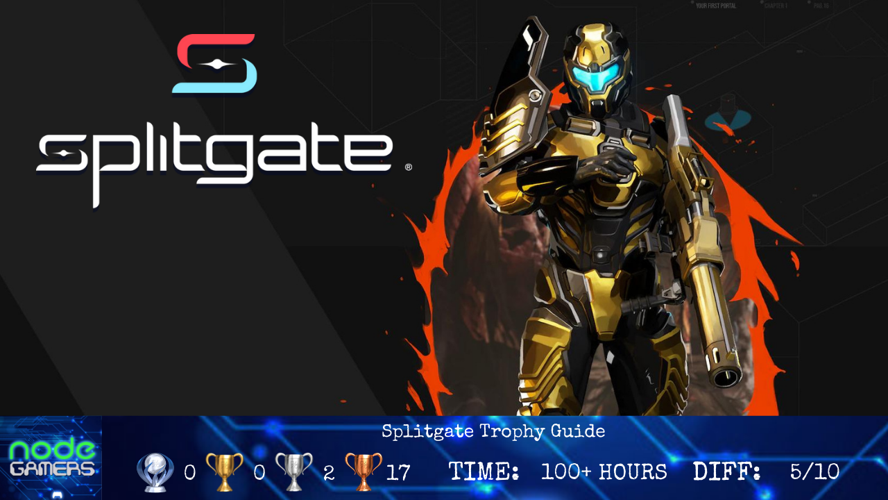 Splitgate Trophy Guide – NODE Gamers