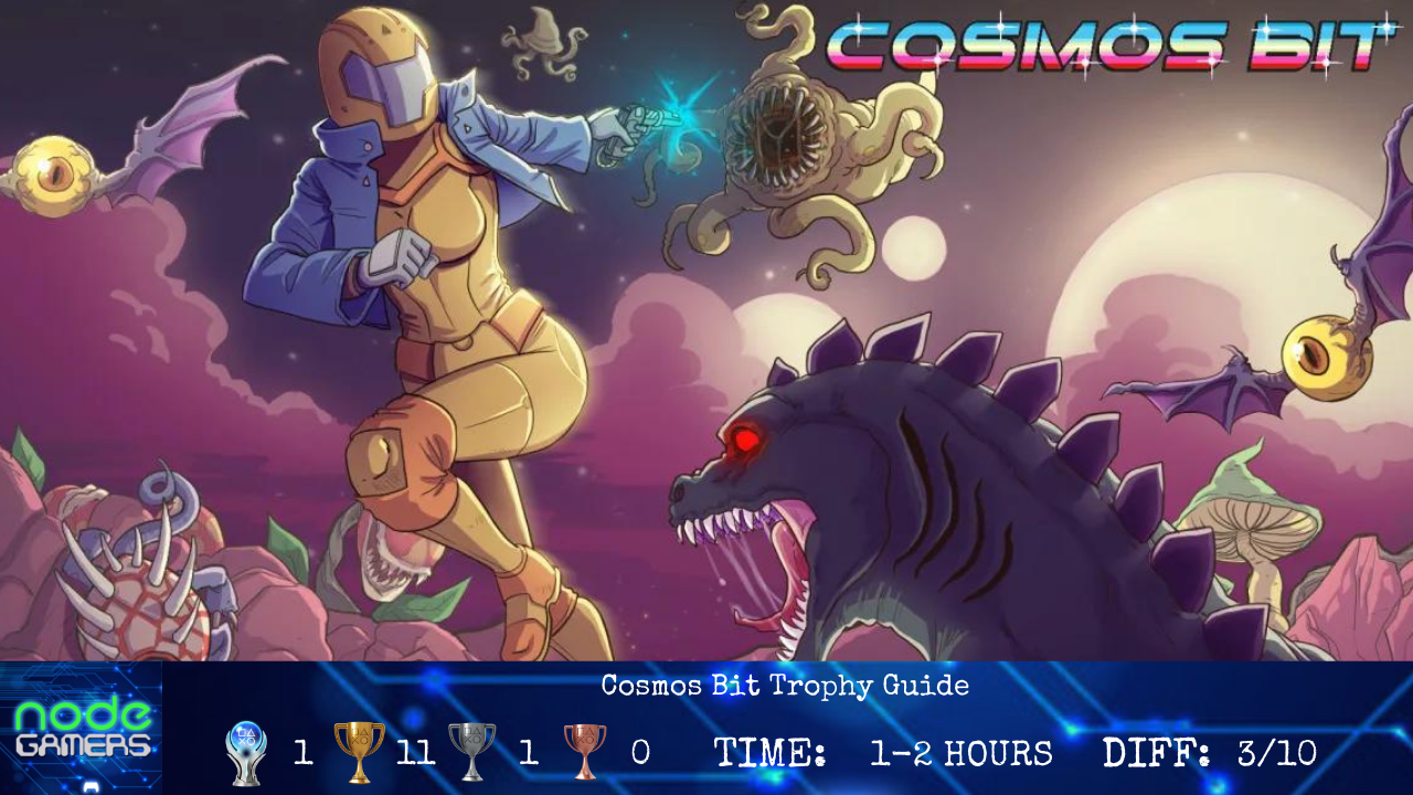 Cosmos Bit Trophy Guide – NODE Gamers