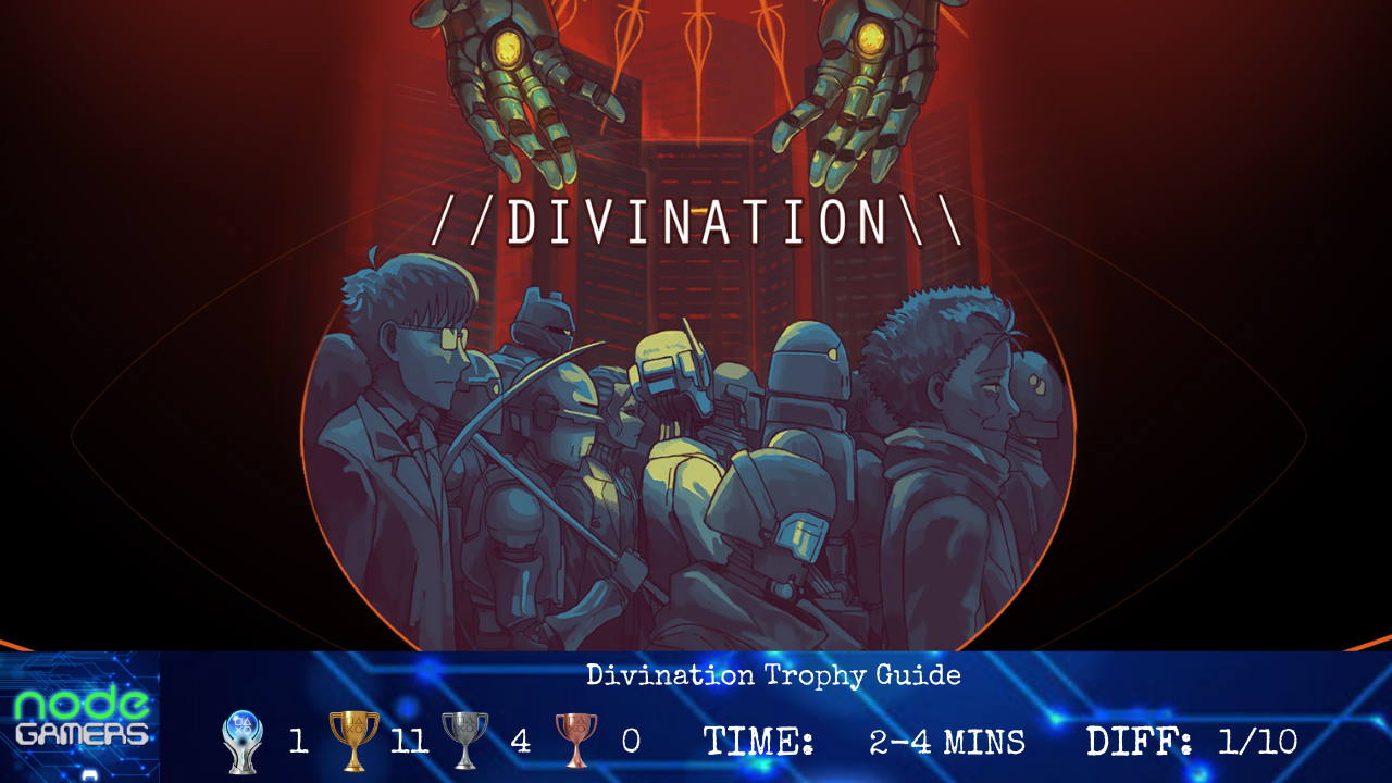 Divination Trophy Guide Node Gamers
