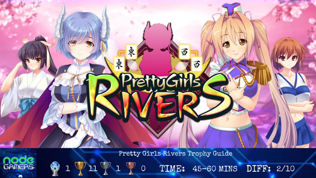 Pretty Girls Rivers Trophy Guide – NODE Gamers
