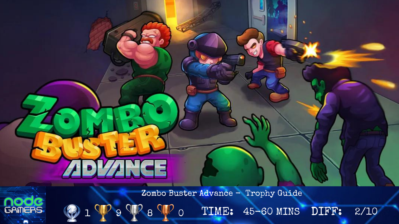Zombo Buster Advance Trophy Guide – NODE Gamers