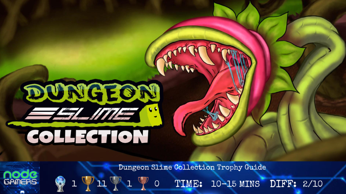Dungeon Slime Collection Trophy Guide – NODE Gamers
