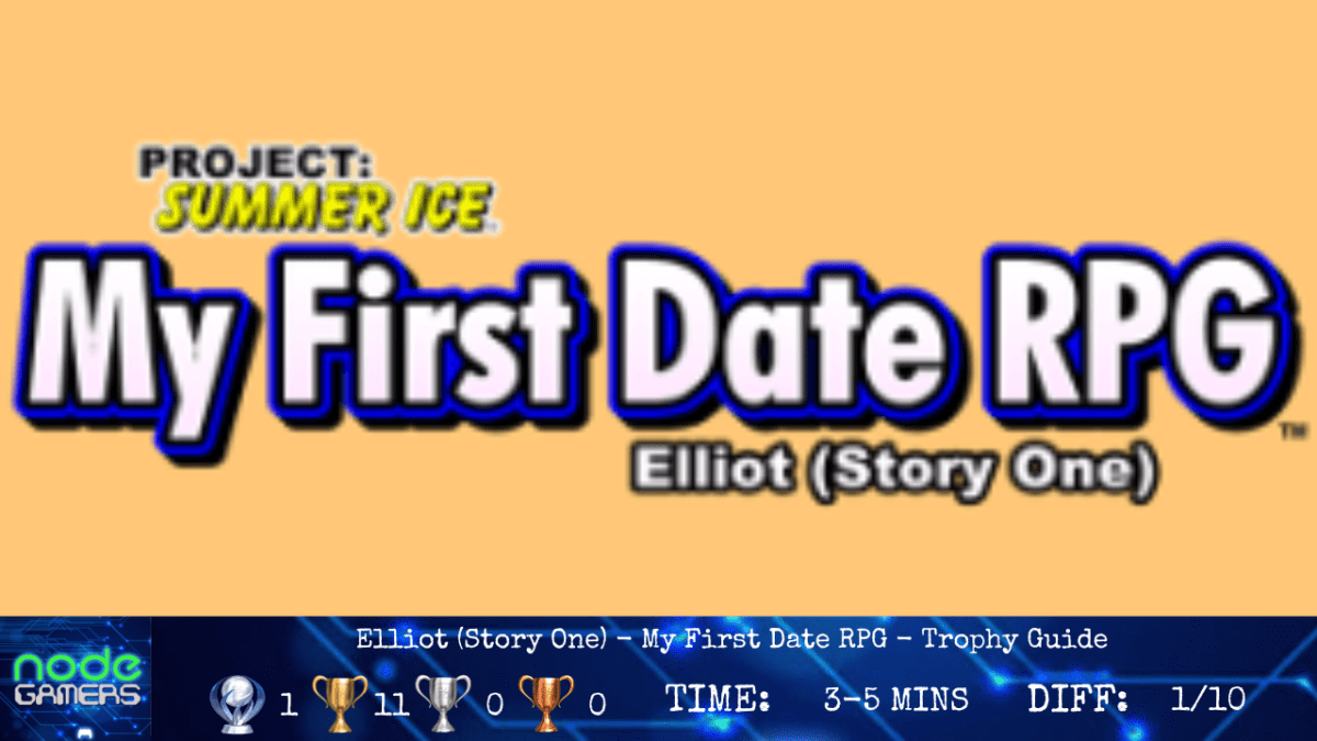 Elliot (Story One) – My First Date RPG Trophy Guide – NODE Gamers