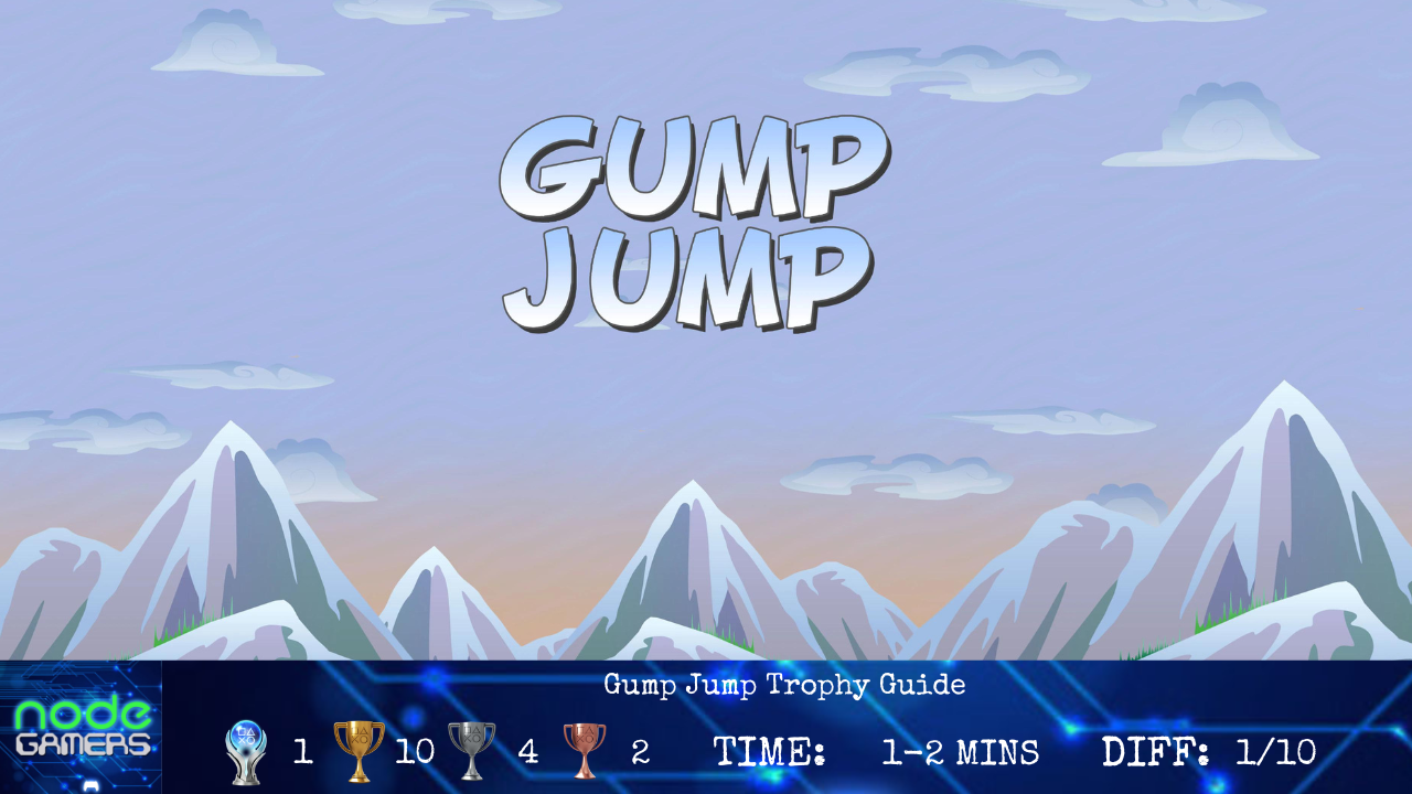 Gump Jump Trophy Guide – NODE Gamers