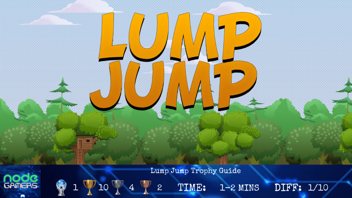 Lump Jump Trophy Guide – NODE Gamers