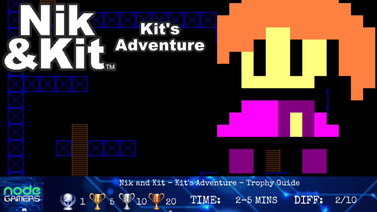 Nik and Kit – Kit’s Adventure Trophy Guide – NODE Gamers
