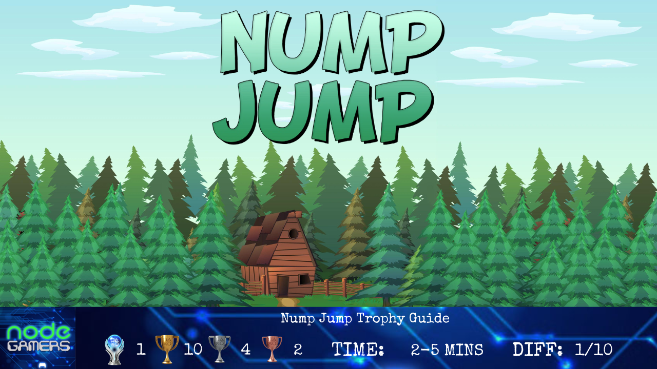 Nump Jump Trophy Guide – NODE Gamers