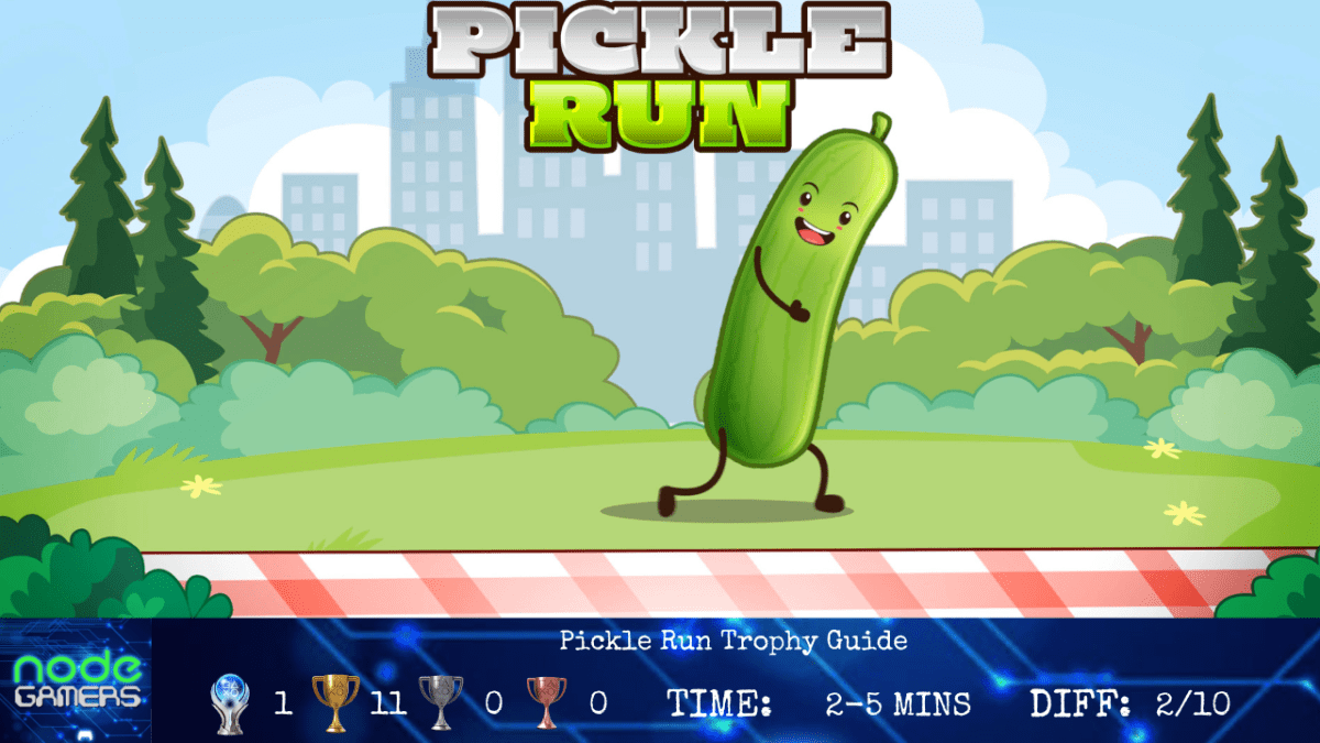Pickle Run Trophy Guide – NODE Gamers