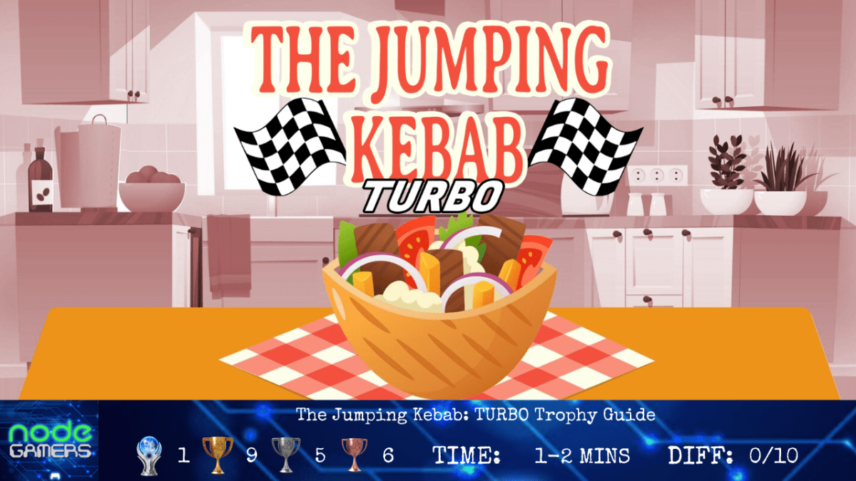 The Jumping Kebab: TURBO Trophy Guide – NODE Gamers