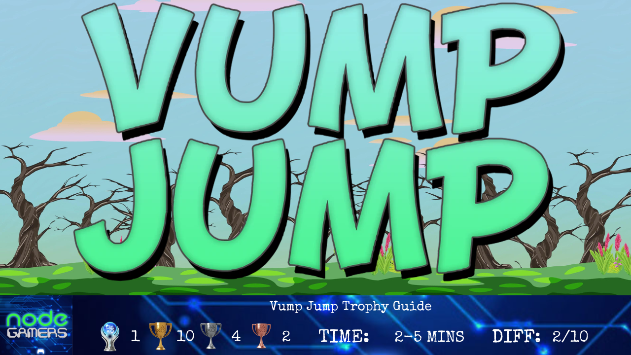 Vump Jump Trophy Guide – NODE Gamers