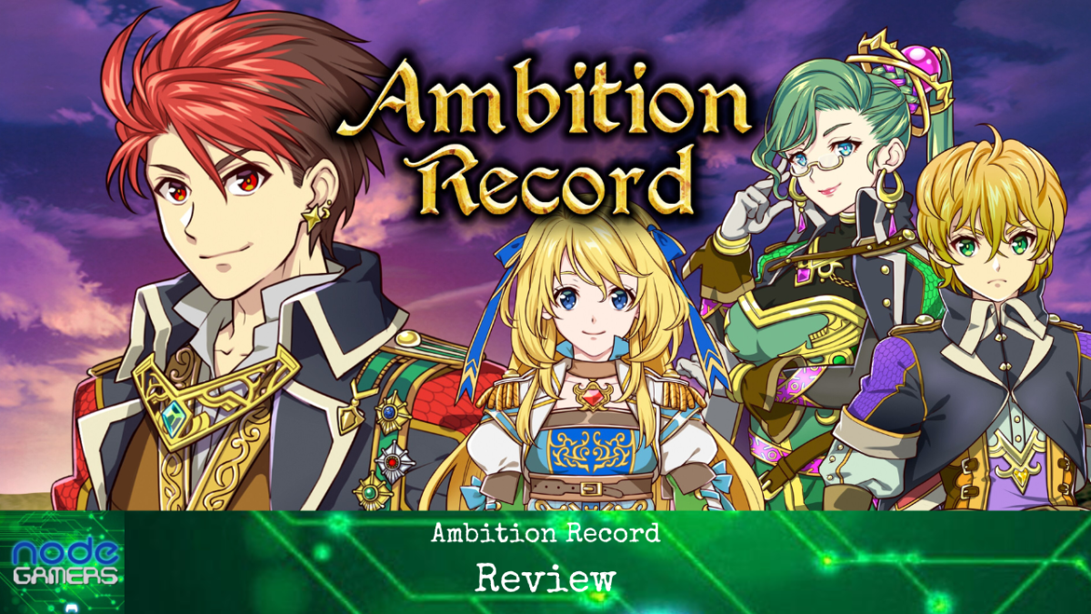 Ambition Record Review – NODE Gamers