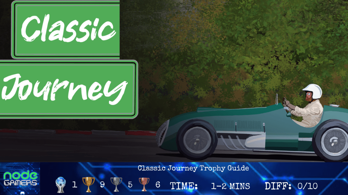 Classic Journey Trophy Guide – NODE Gamers