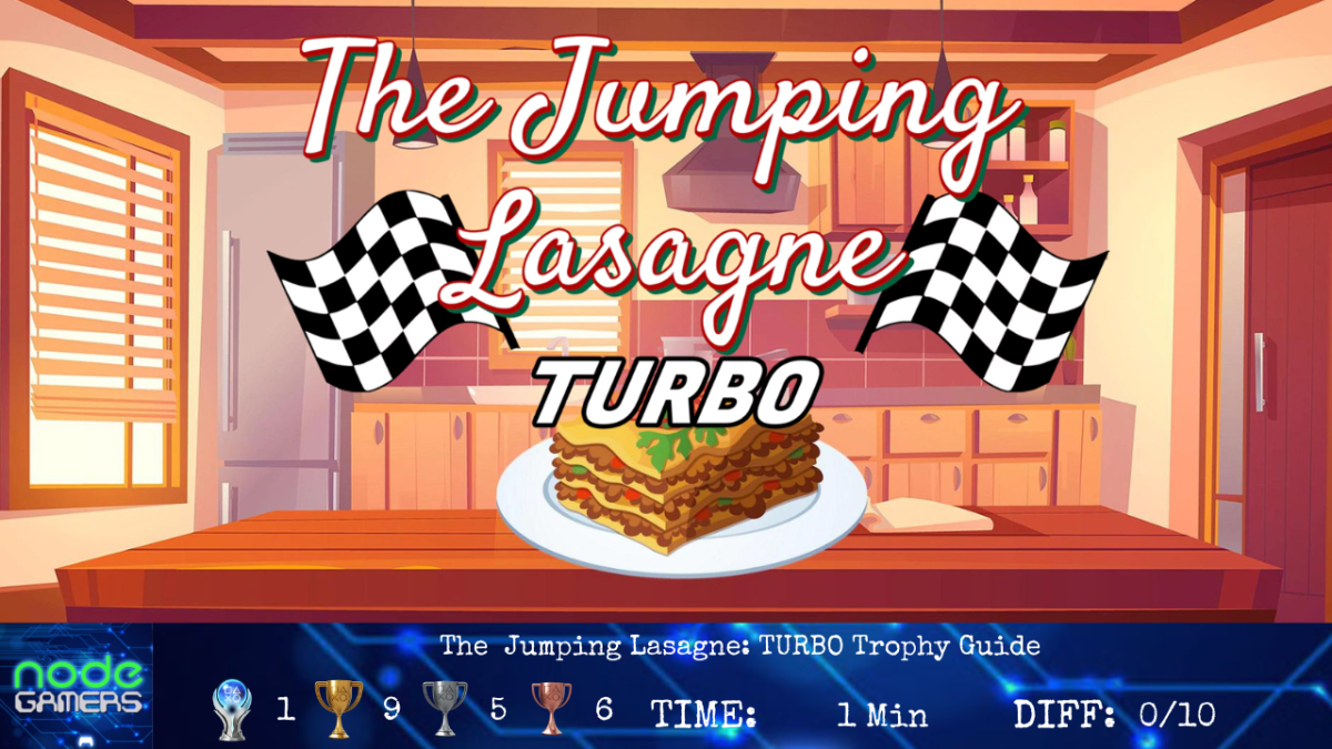 The Jumping Lasagne: TURBO Trophy Guide – NODE Gamers