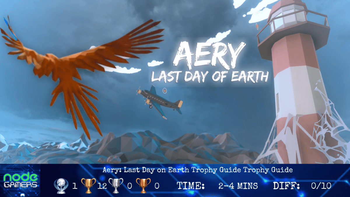 Aery: Last Day on Earth Trophy Guide – NODE Gamers