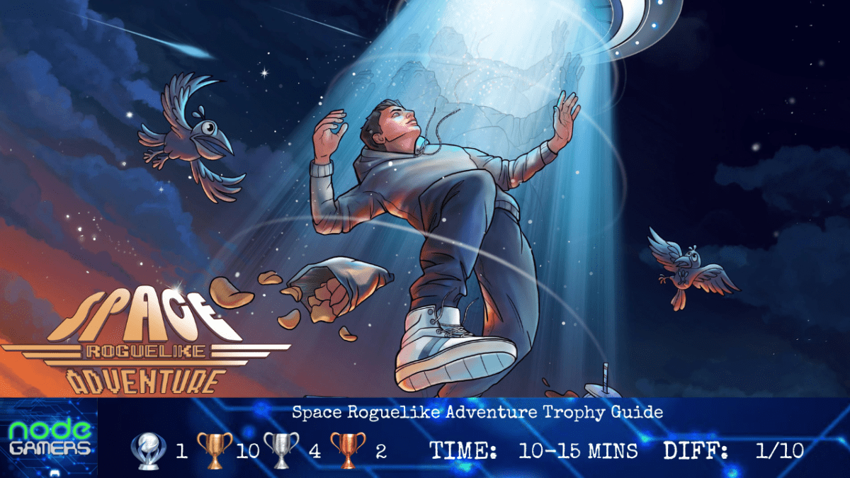 Space Roguelike Adventure Trophy Guide – NODE Gamers