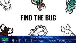 Find the Bug Trophy Guide – NODE Gamers