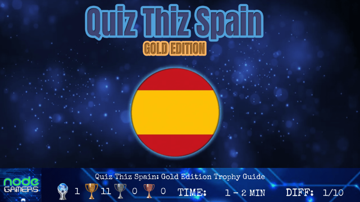 Quiz Thiz Spain: Gold Edition Trophy Guide – NODE Gamers