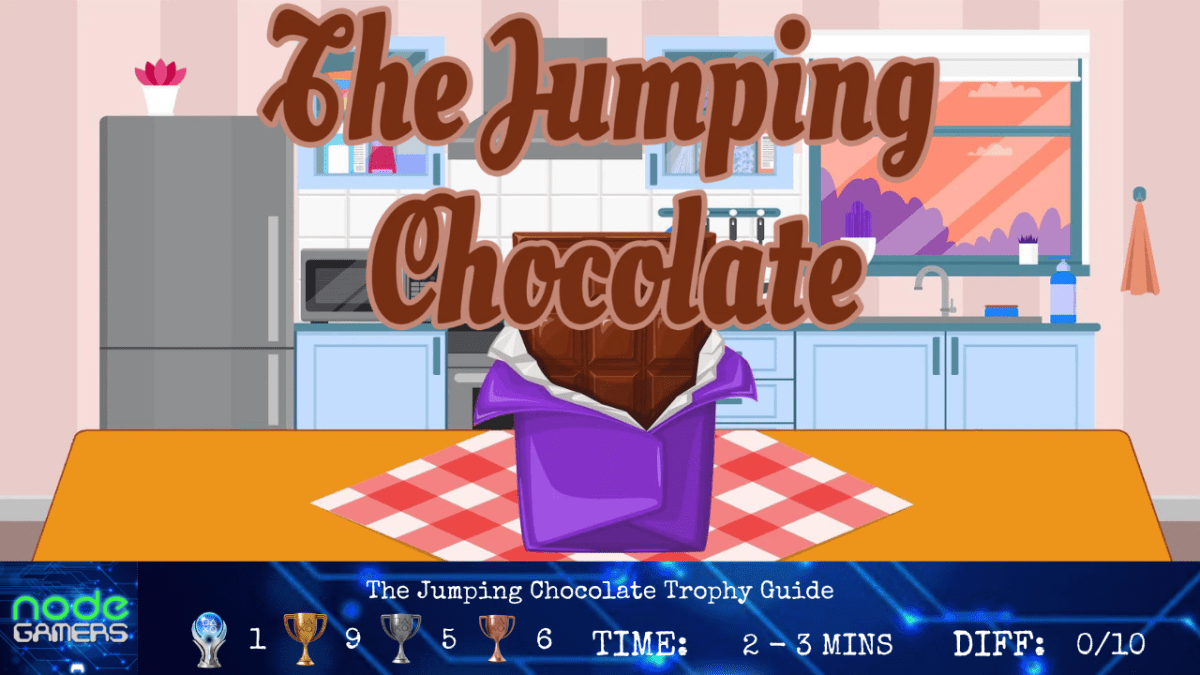 The Jumping Chocolate Trophy Guide – NODE Gamers