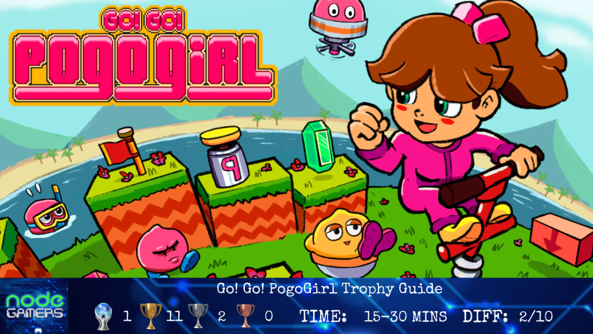 Go! Go! PogoGirl Trophy Guide – NODE Gamers