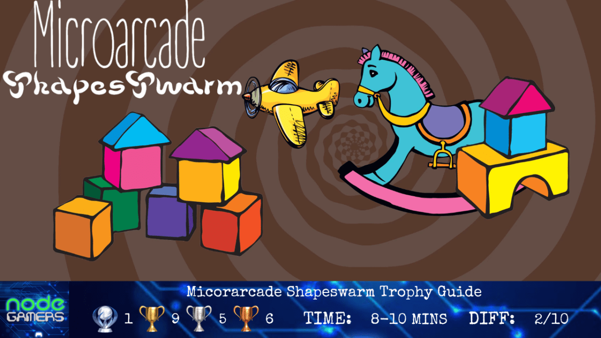 Microarcade ShapeSwarm Trophy Guide – NODE Gamers