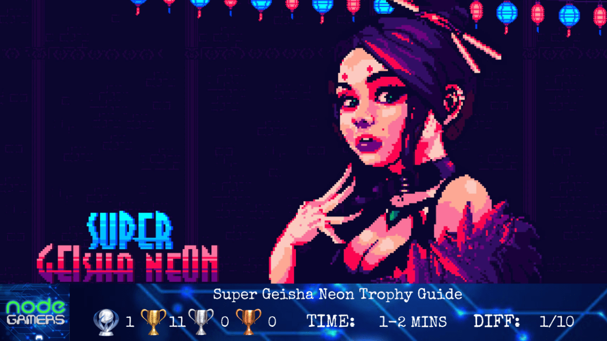 Super Geisha Neon Trophy Guide – NODE Gamers