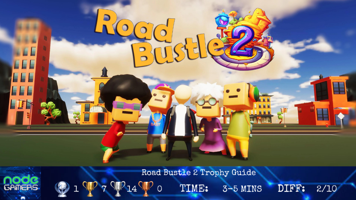 Road Bustle 2 Trophy Guide – NODE Gamers