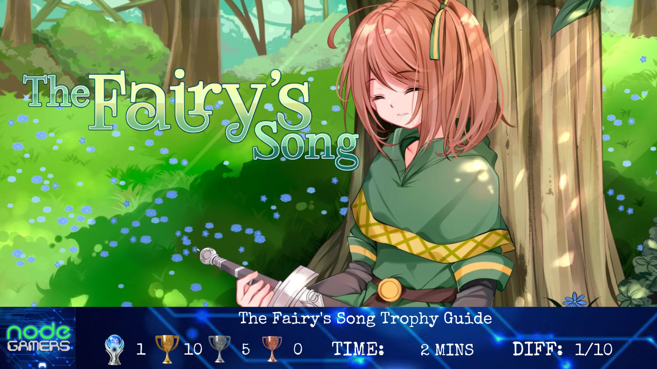 The Fairy’s Song Trophy Guide – NODE Gamers