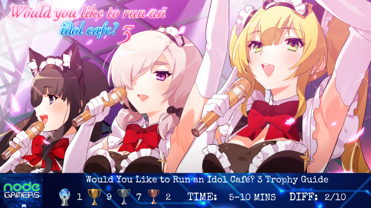 Would You Like to Run an Idol Café? 3 Trophy Guide – NODE Gamers