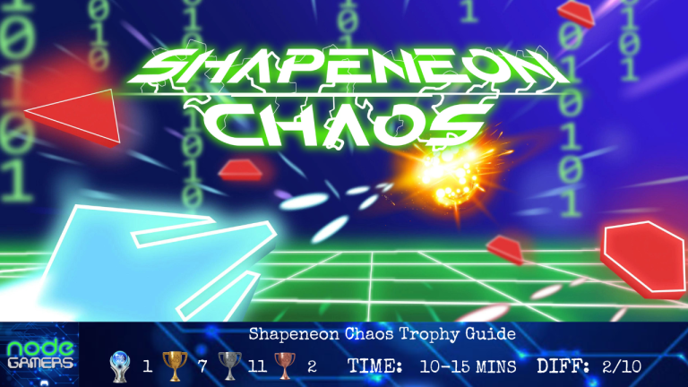 Shapeneon Chaos Trophy Guide – NODE Gamers