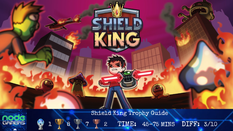 Shield King Trophy Guide – NODE Gamers