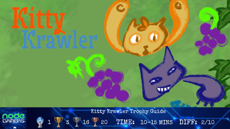 Kitty Krawler Trophy Guide – NODE Gamers