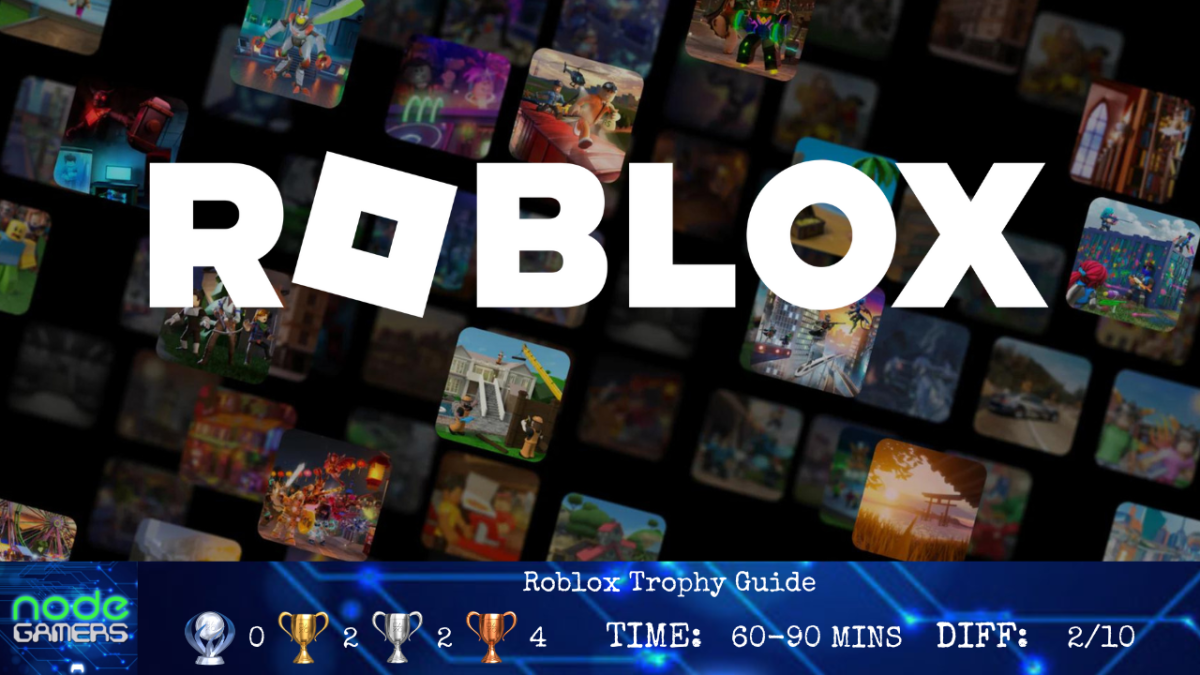 Roblox Trophy Guide – NODE Gamers
