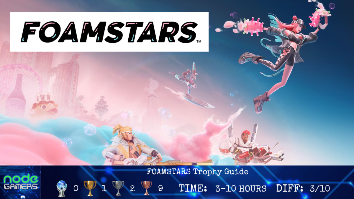 FOAMSTARS Trophy Guide – NODE Gamers