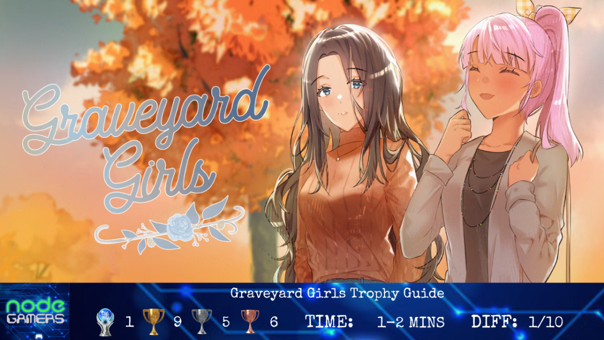 Graveyard Girls Trophy Guide – NODE Gamers