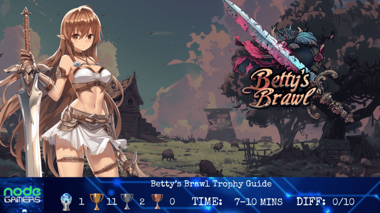 Betty’s Brawl Trophy Guide – NODE Gamers