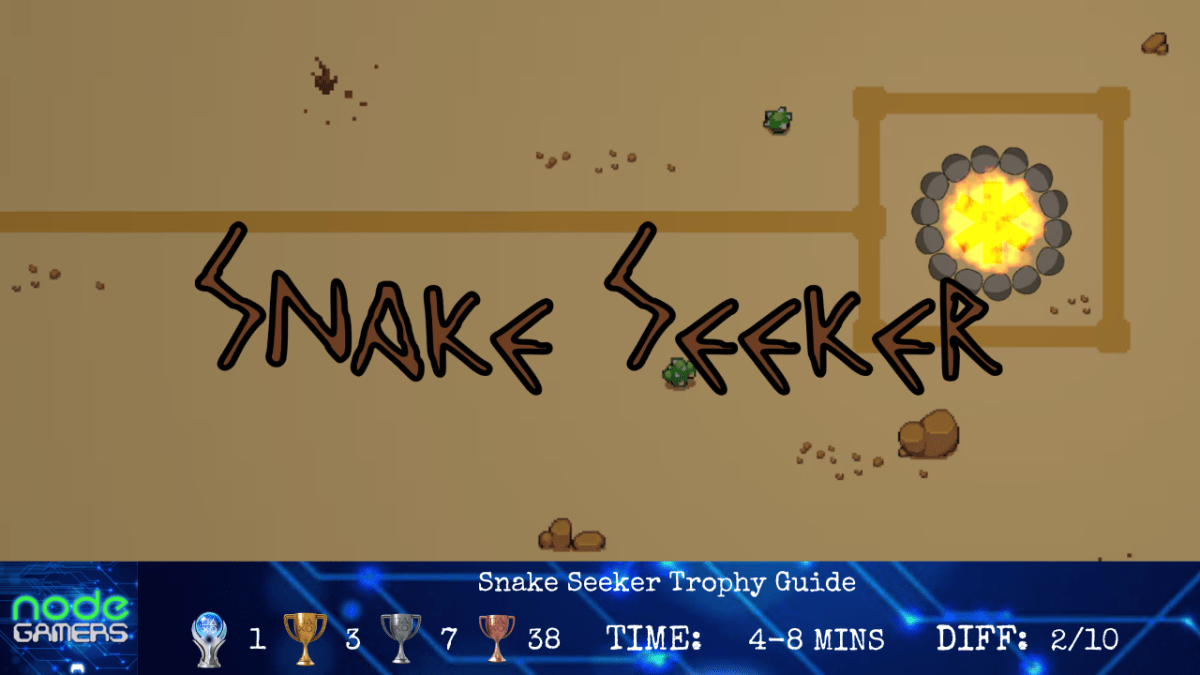 Snake Seeker Trophy Guide – NODE Gamers