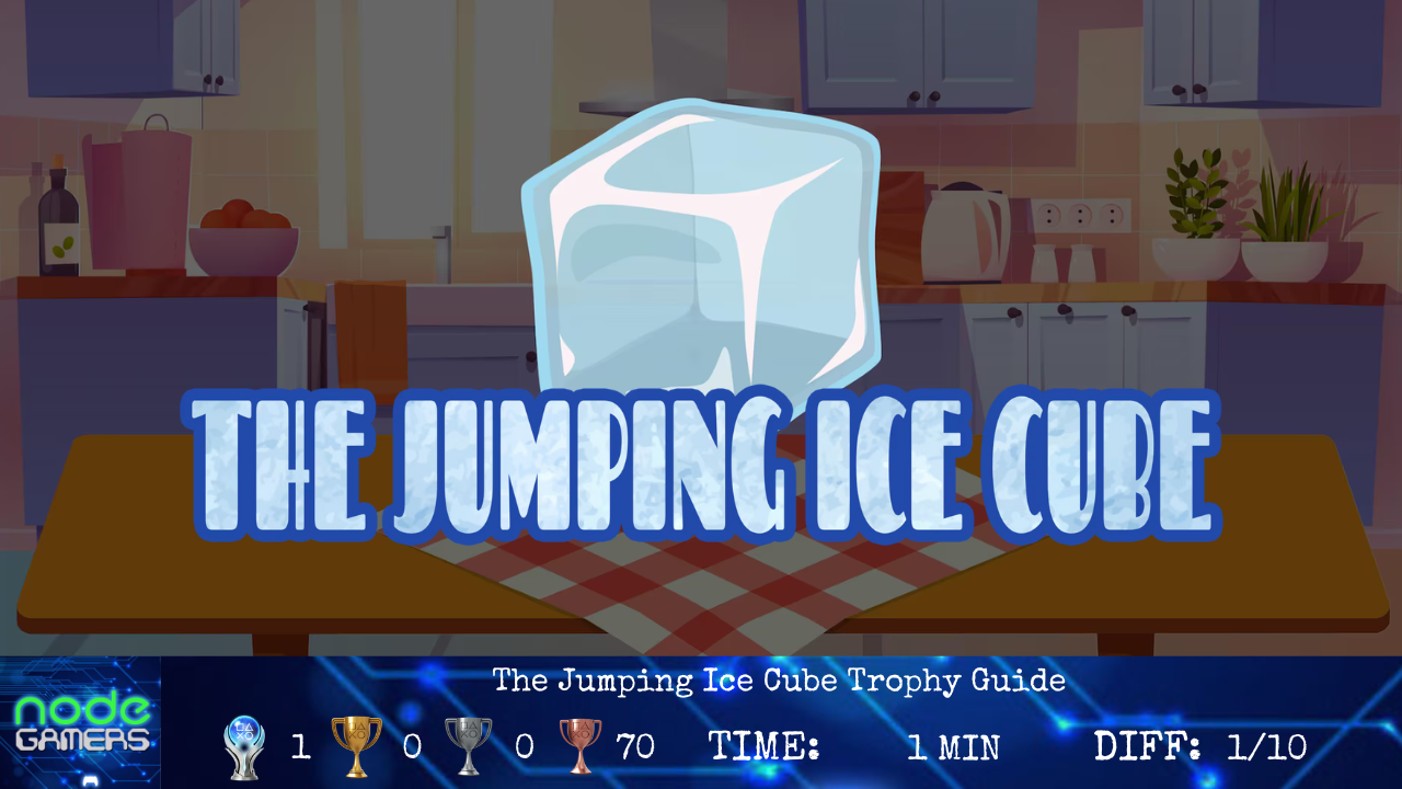 The Jumping Ice Cube Trophy Guide – NODE Gamers