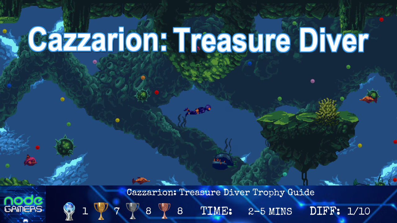 Cazzarion: Treasure Diver Trophy Guide – NODE Gamers