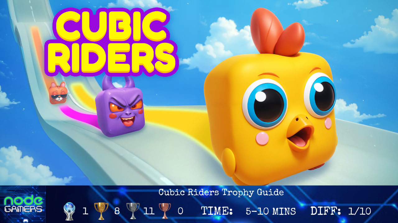 Cubic Riders Trophy Guide – NODE Gamers