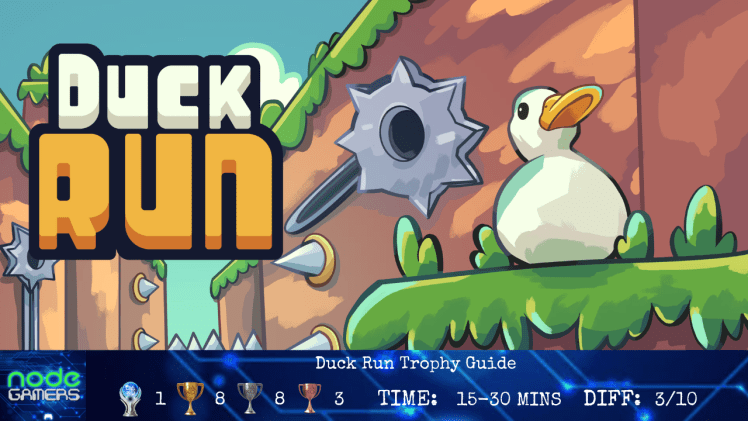 Duck Run Trophy Guide – NODE Gamers