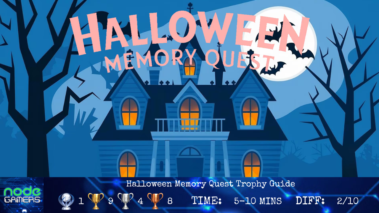 Halloween Memory Quest Trophy Guide – NODE Gamers