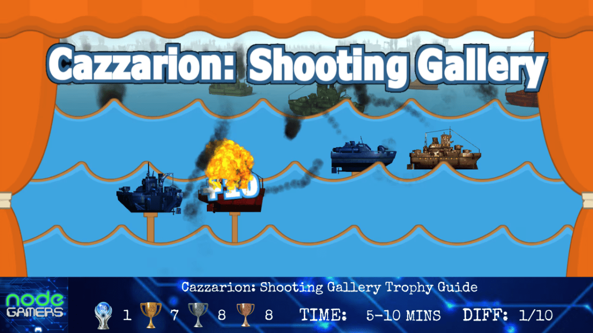 Cazzarion: Shooting Gallery Trophy Guide – NODE Gamers