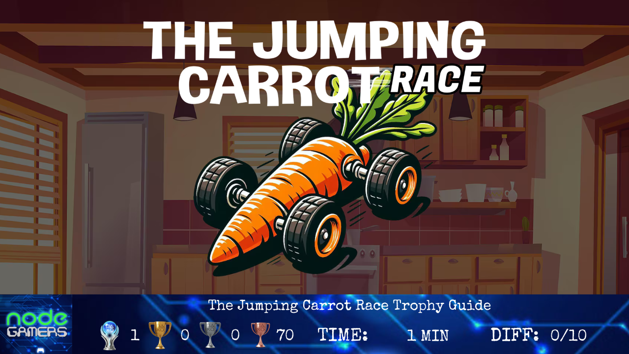 The Jumping Carrot Race Trophy Guide – NODE Gamers