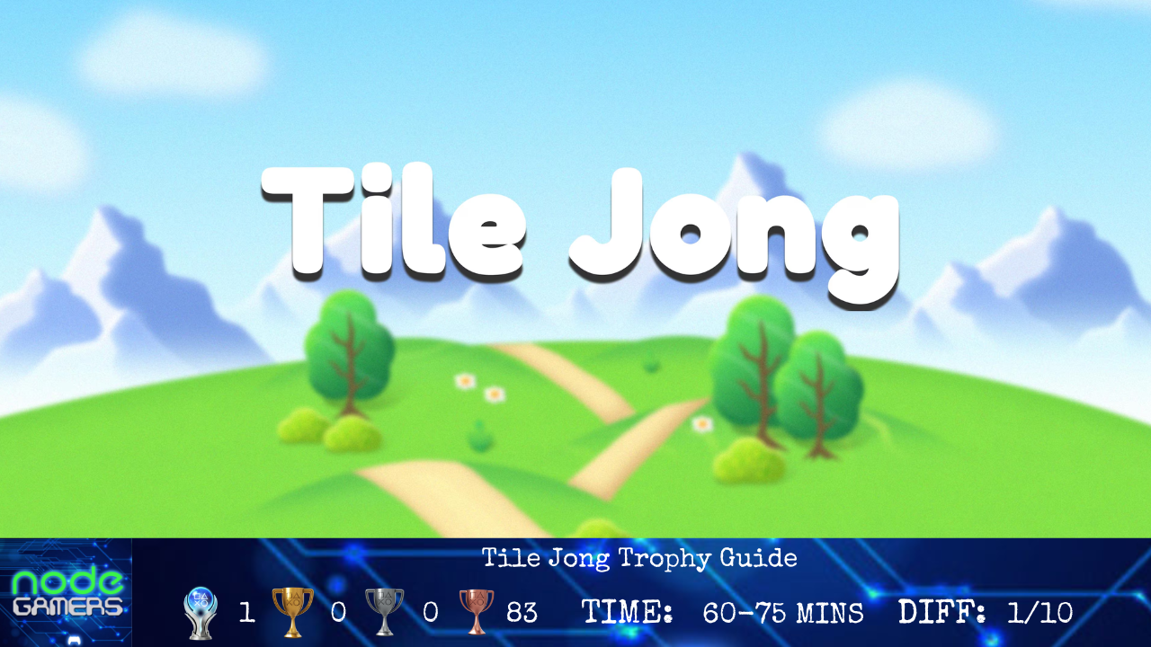 Tile Jong Trophy Guide – NODE Gamers